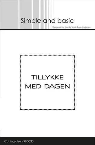 Simple and Basic die "Tillykke med dagen"SBD533 - Simple and Basic Dies - LARSEN HOBBY